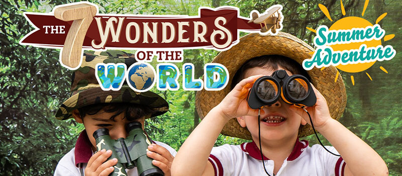 The 7 Wonders of the World - Redwood Montessori Nursery - Abu Dhabi ...
