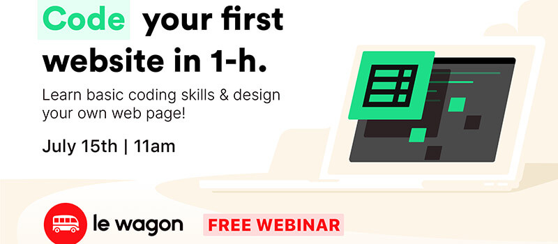 FREE workshop: Code your first Website - Le Wagon Dubai - Previous Events