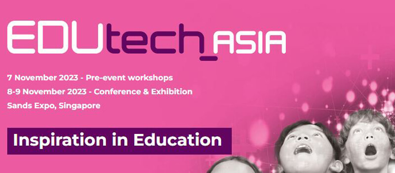 EDUtech Asia 2023