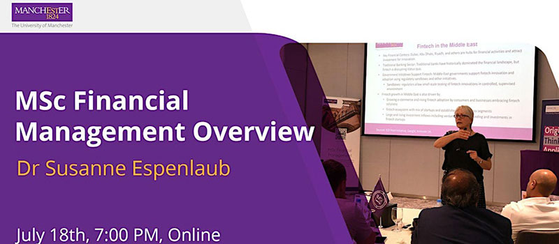 MSc Financial Management Overview - The University of Manchester ME ...